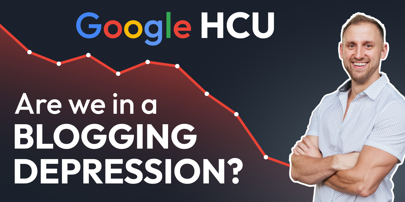 Google's HCU - Are We in a Blogging Depression?